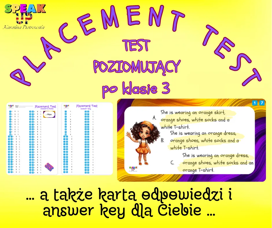 PLACEMENT TEST test poziomujący po klasie 3